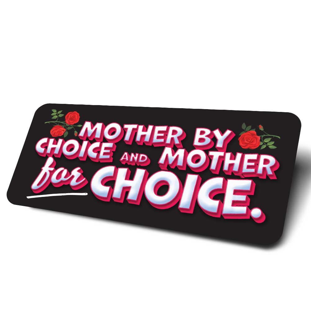 Mother for Choice Vinyl Decal – Stella's Stickers & Cards
