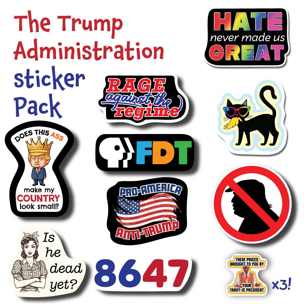 Anti-Trump Sticker Pack – Stella's Stickers & Cards
