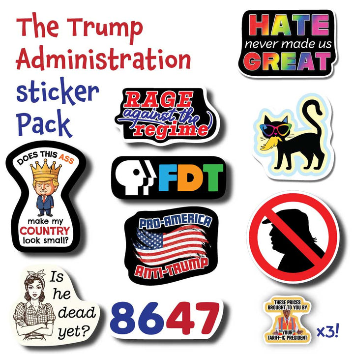 Anti-Trump Sticker Pack – Stella's Stickers & Cards